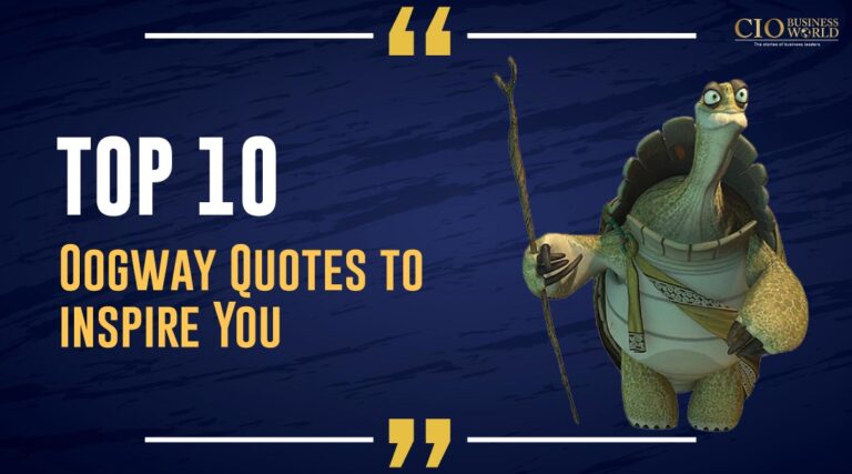 Top 10 Oogway Quotes to Inspire You