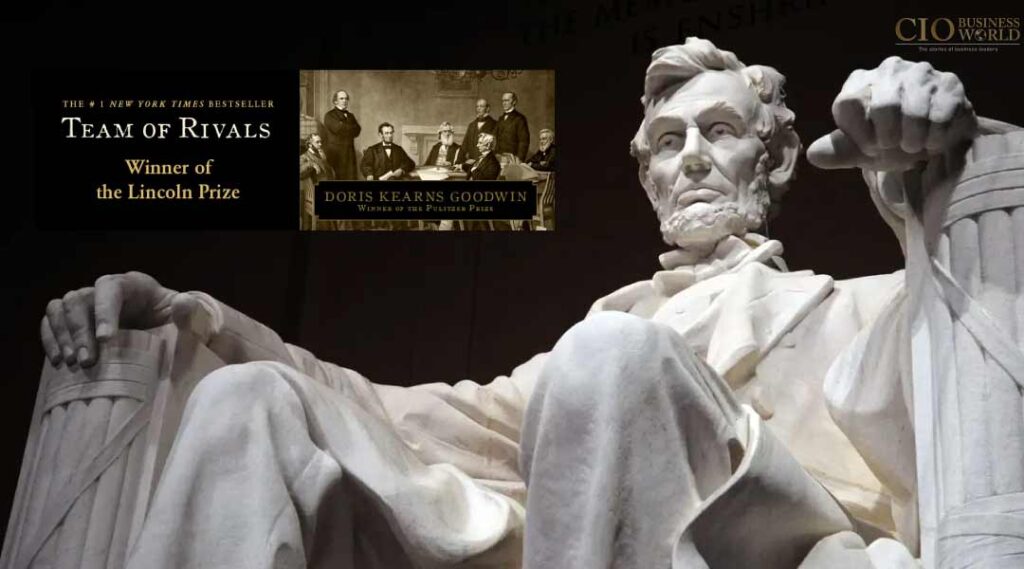 How Lincoln Used a Team of Rivals to Build Trust | CIO Magazine