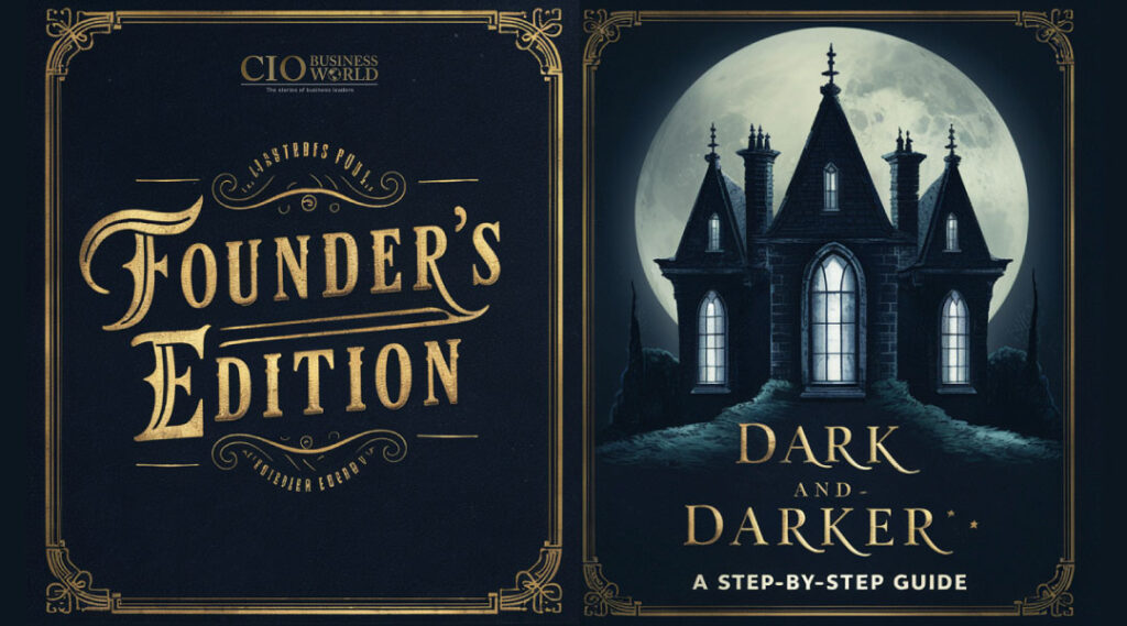 Founder's Edition of Dark and Darker: A Step-by-Step Guide